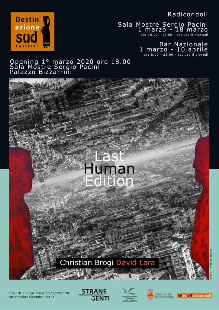 Christian Brogi / David Lara - Last human edition - exibart.com
